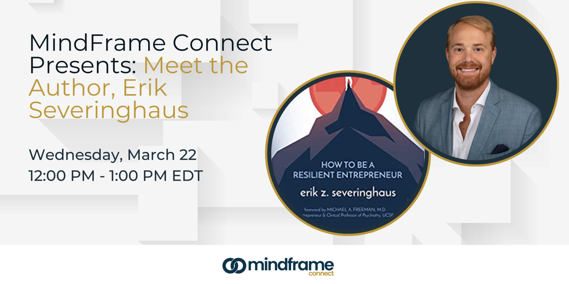 MindFrame Connect Presents: Meet the Author, Erik Severinghaus | Dal ...